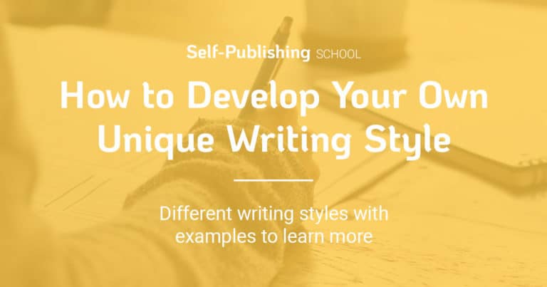 Writing Styles How To Find Yours With Writing Style Examples 