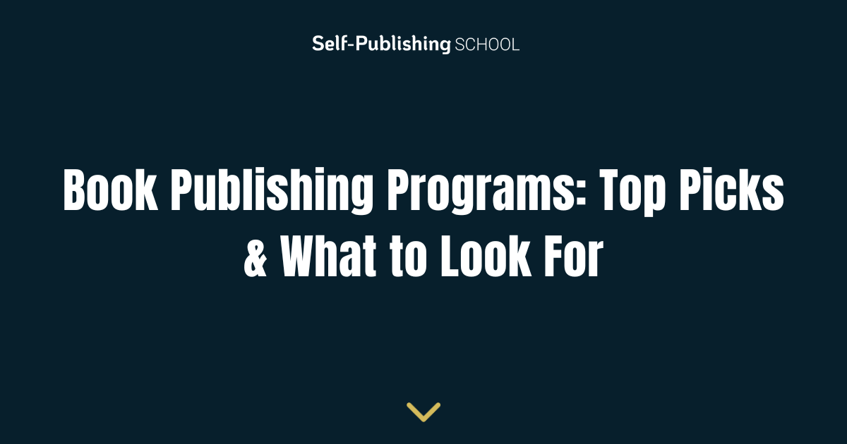 Book Publishing Programs: Our 9 Top Picks