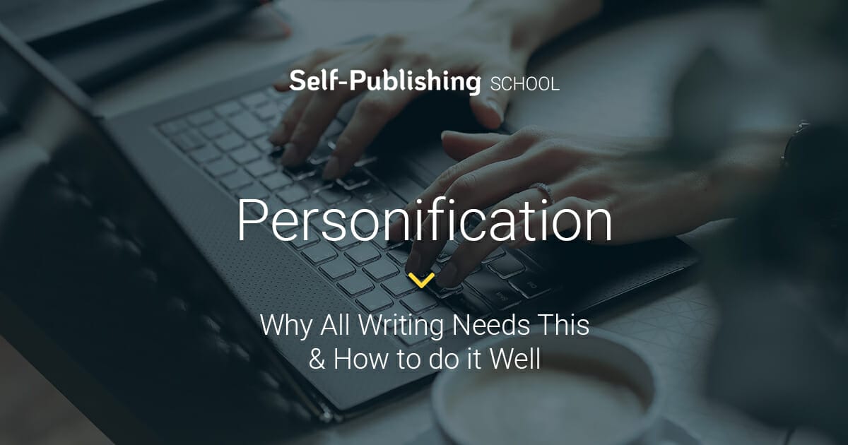 How to Use Personification in Your Writing