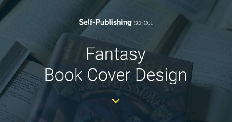 Fantasy Book Cover: How to Design Your Adventure
