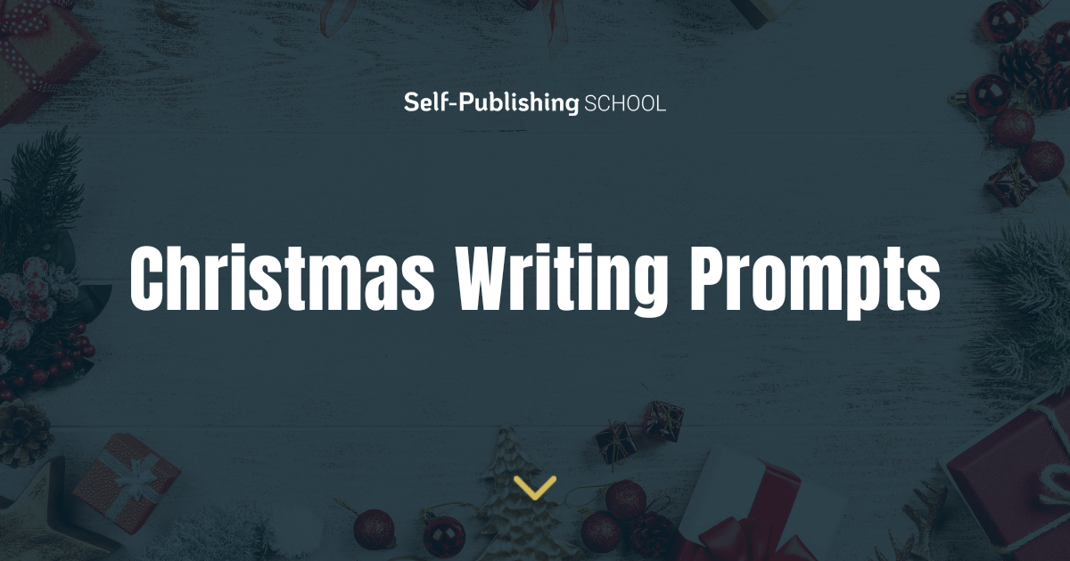 55 Fun Christmas Writing Prompts