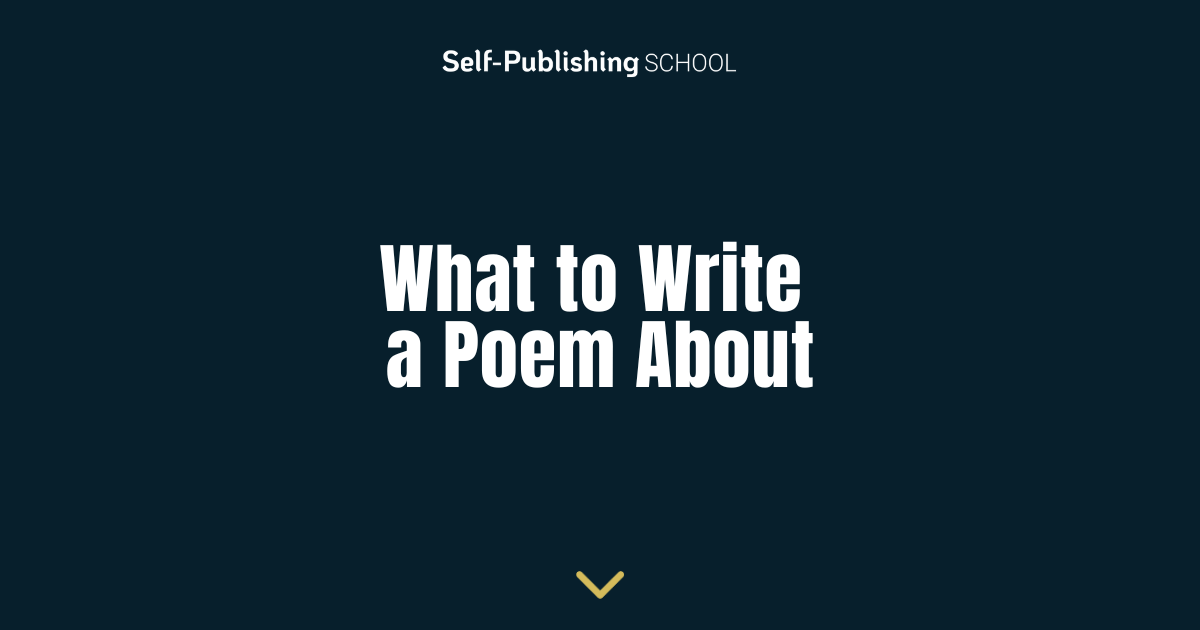 Wondering what to write a poem about? Here are 15 places to find ...