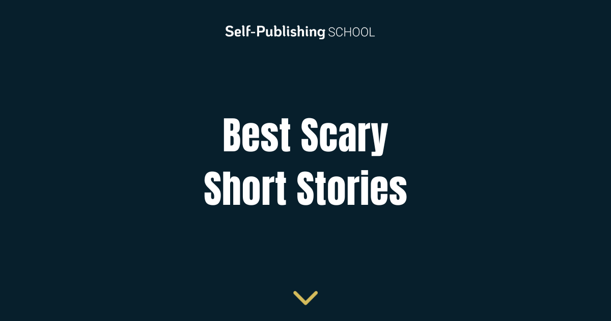 10 Best Scary Short Stories