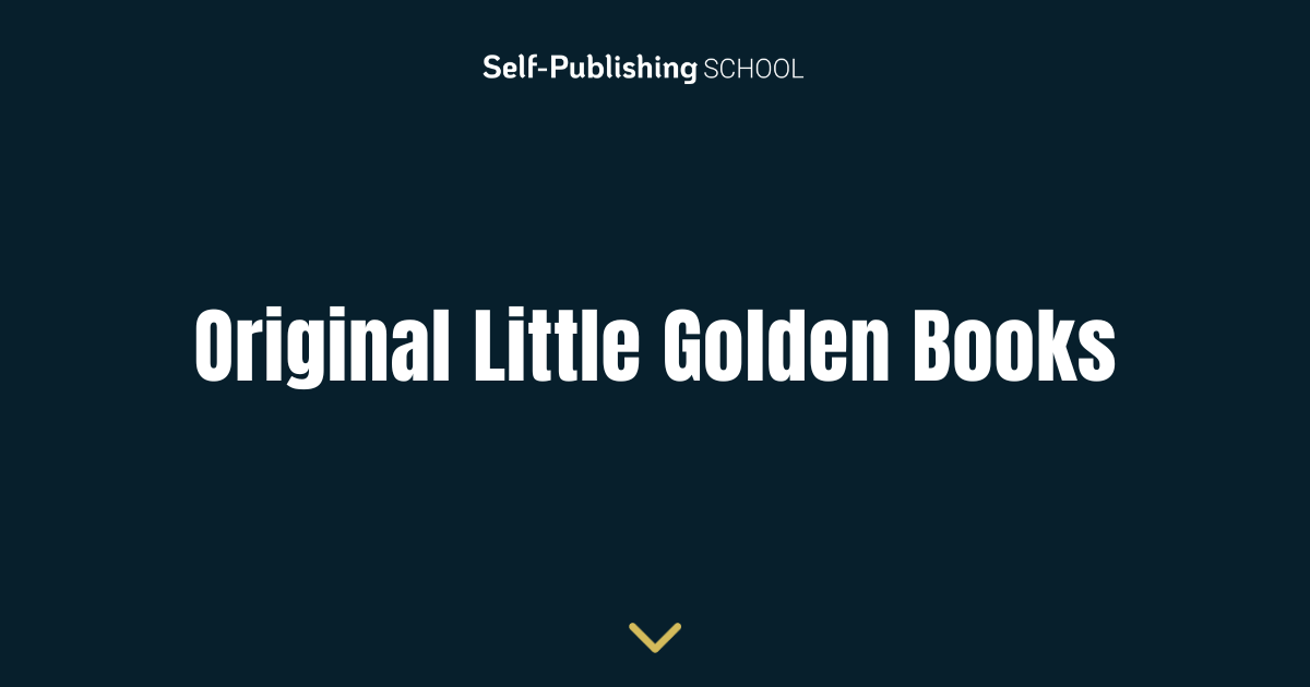 Original Little Golden Books - 8 Decades of History