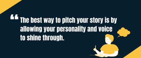 9 Steps To Create A Powerful Story Pitch